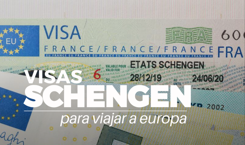 VISAS SCHENGEN PARA VIAJAR A EUROPA - Asistencia al Viajero Blog